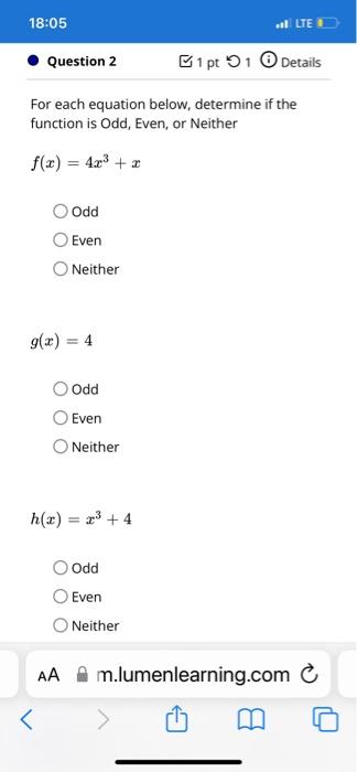 Solved For each equation below, determine if the function is | Chegg.com
