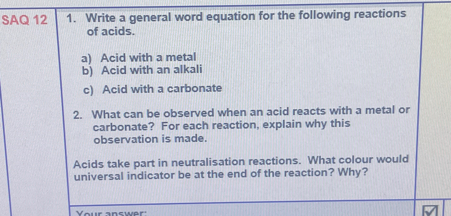 Solved SAQ 12Write a general word equation for the following | Chegg.com