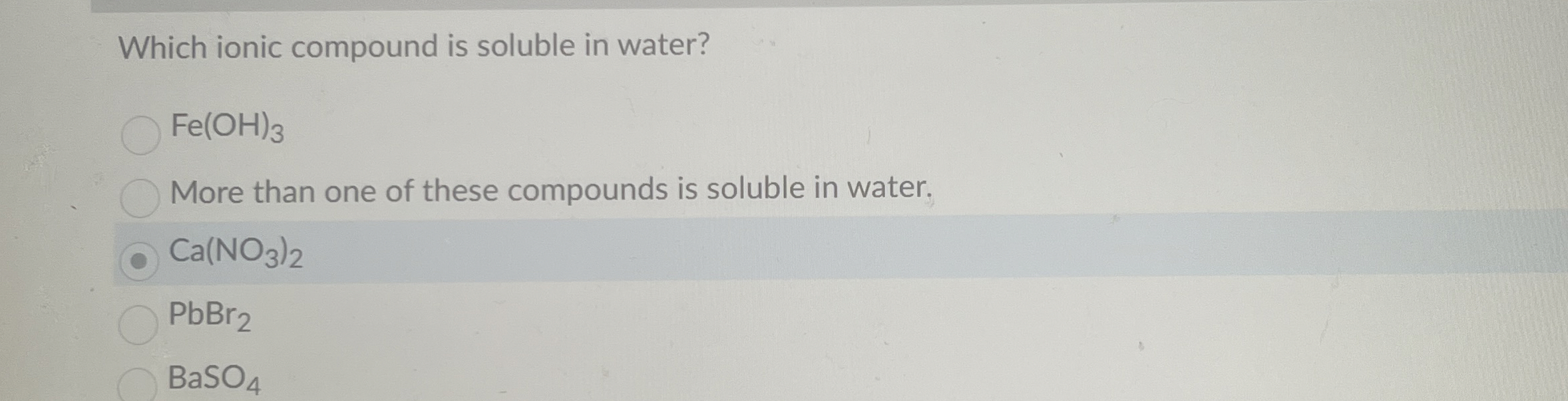 Solved Which ionic compound is soluble in water?Fe(OH)3More | Chegg.com