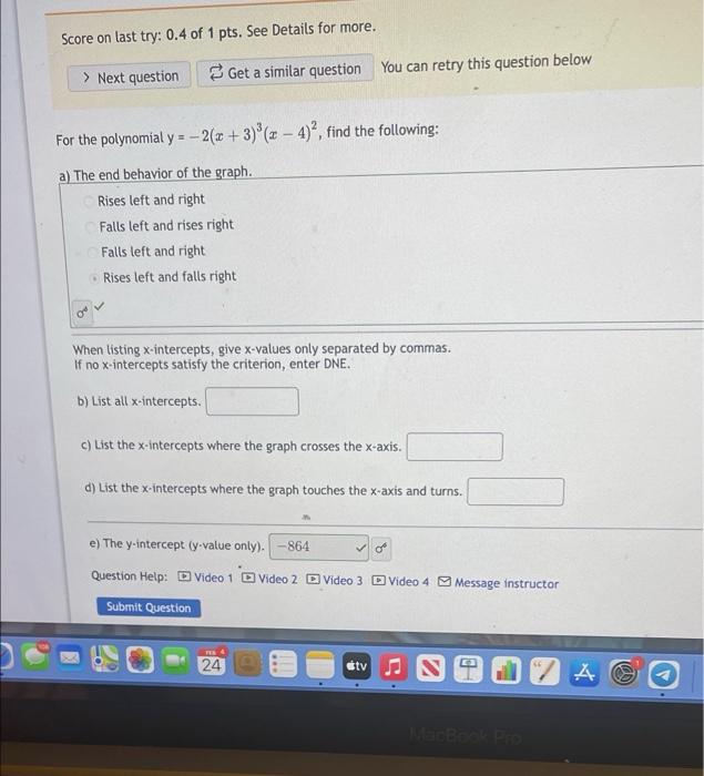 Solved Question 2 The graph of a degree 6 polynomial is | Chegg.com