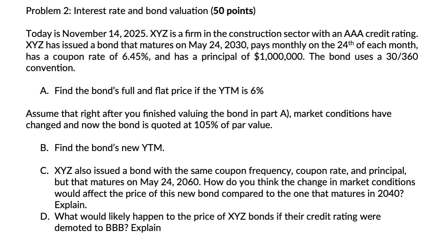 Solved Problem 2: Interest rate and bond valuation (50 | Chegg.com