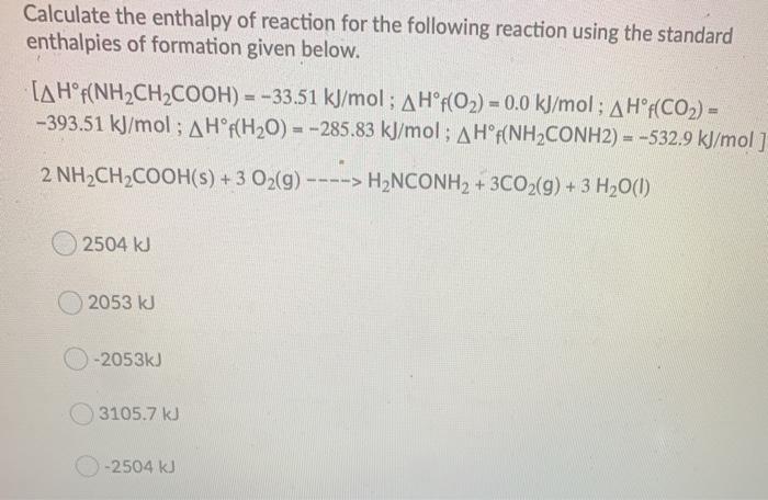 Solved Determine The Ahrxn For The Following Reaction Given