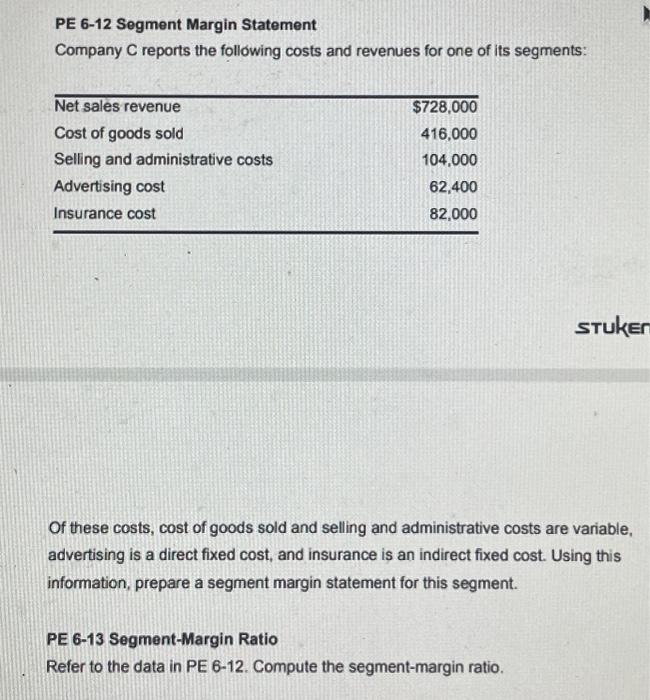 Solved PE 6-12 Segment Margin Statement Company C reports | Chegg.com