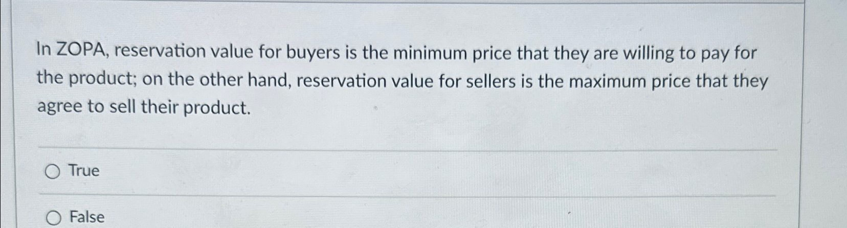 Solved In ZOPA, reservation value for buyers is the minimum | Chegg.com