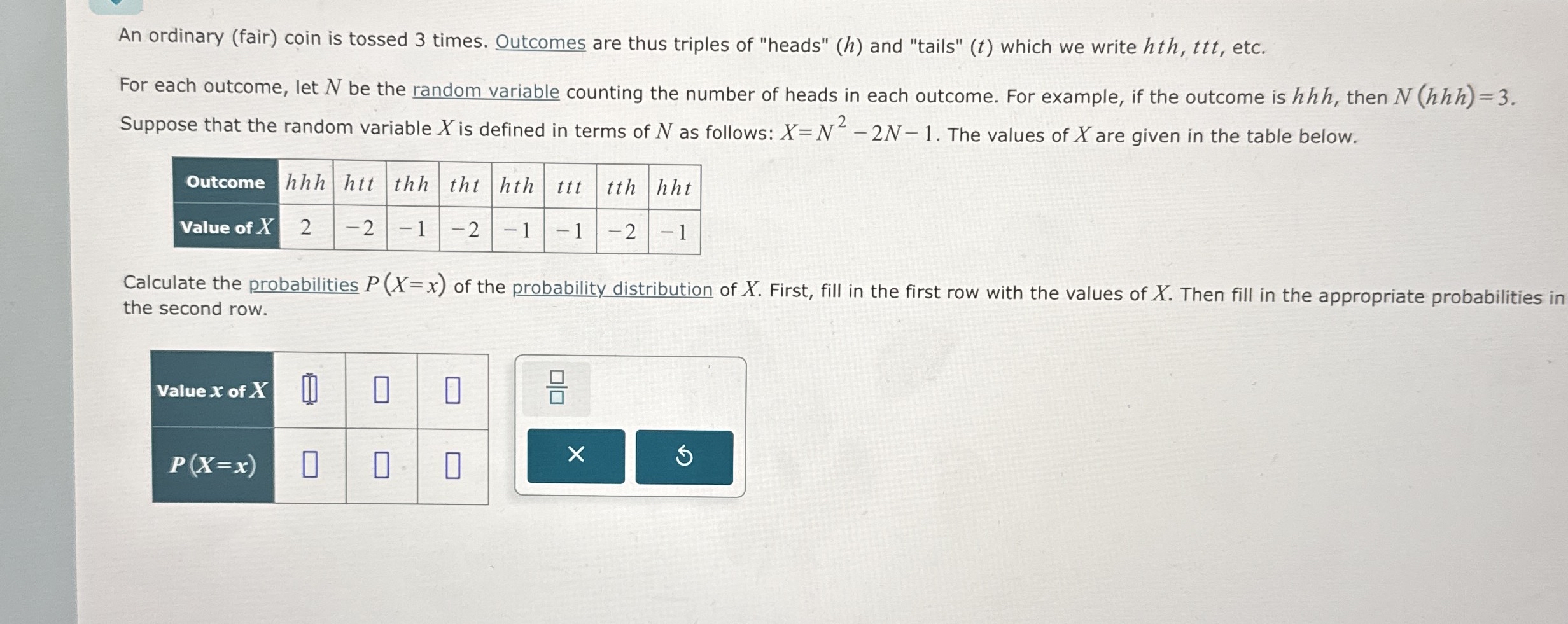 Solved An ordinary (fair) ﻿coin is tossed 3 ﻿times. Outcomes | Chegg.com