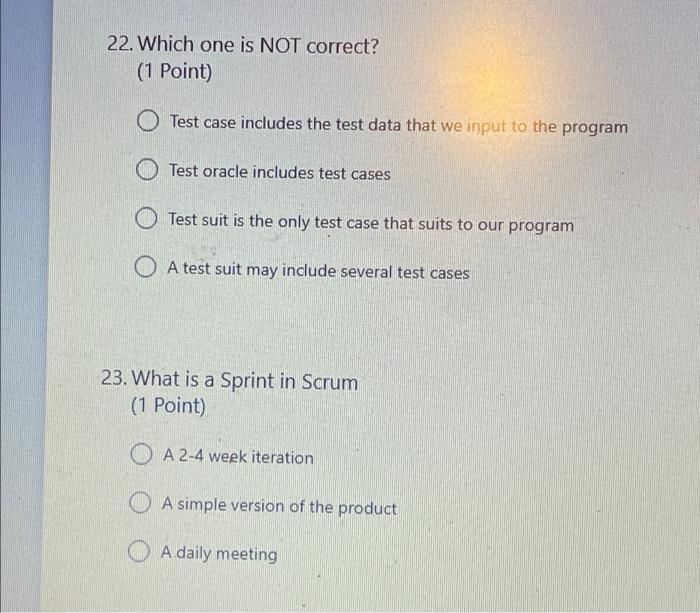 Solved 22. Which one is NOT correct? (1 Point) Test case | Chegg.com