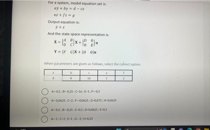 For a system, model equation set is: | Chegg.com