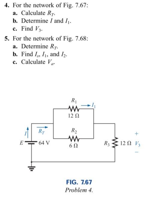Solved 4. For the network of Fig. 7.67 : a. Calculate RT. b. | Chegg.com
