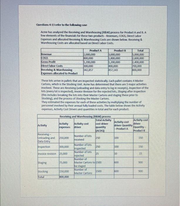 Solved Questions 4−13 refer to the following case Acme has | Chegg.com