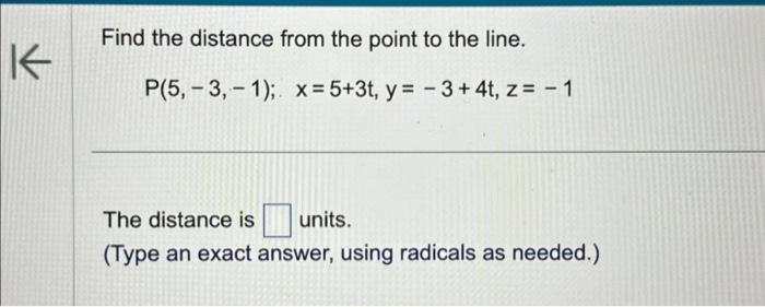 Solved Find the distance from the point to the line. | Chegg.com