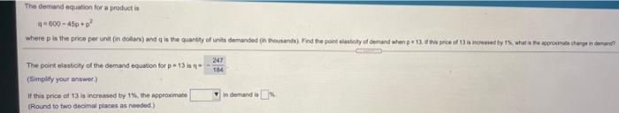 Solved The demand equation for a products 9600 - 450+ where | Chegg.com