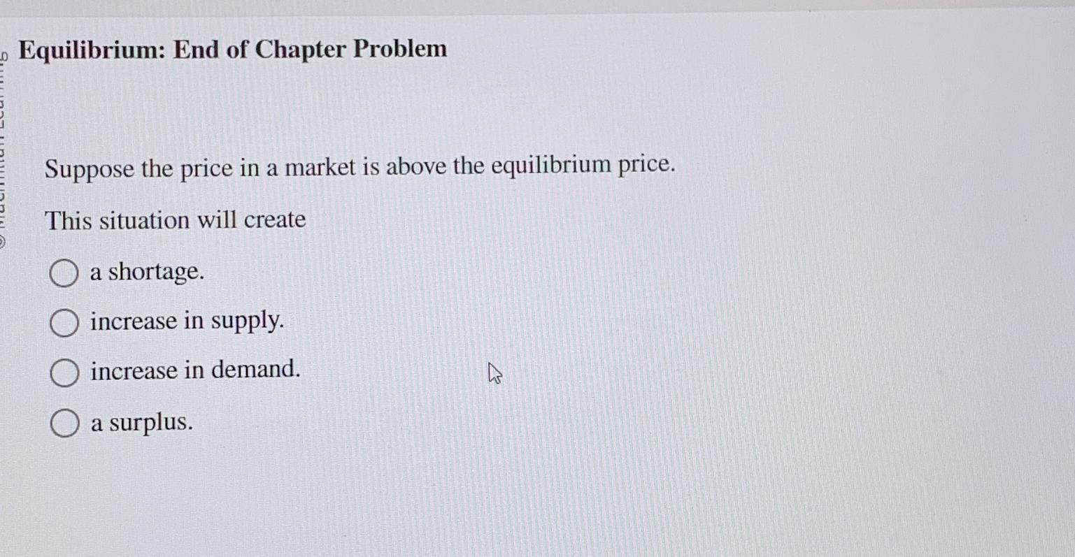 Solved Equilibrium: End of Chapter ProblemSuppose the price | Chegg.com