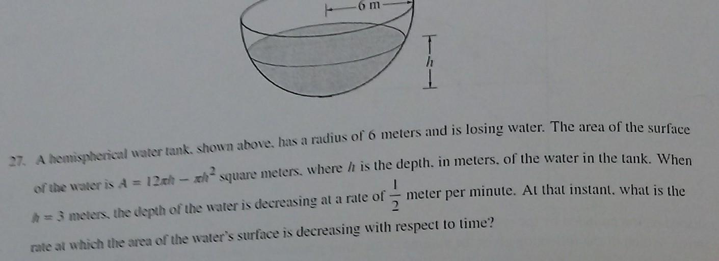 Solved 27. A hemispherical water tank, shown above, has a | Chegg.com