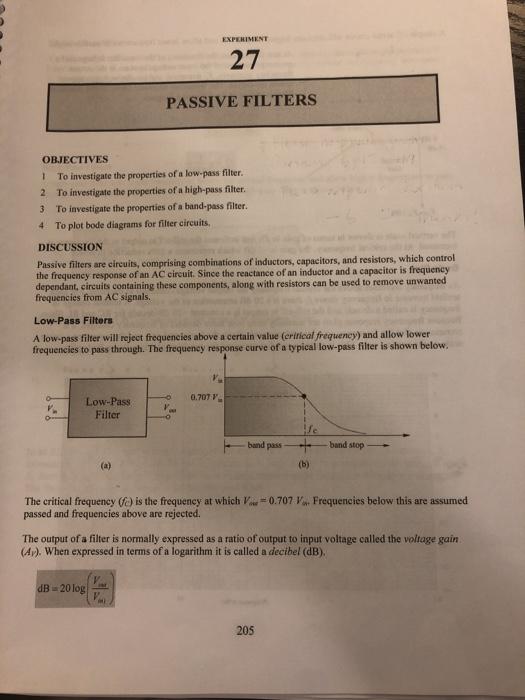 Solved EXPERIMENT 27 PASSIVE FILTERS OBJECTIVES 1 To | Chegg.com