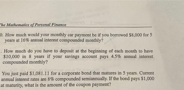 Solved Che Mathematics of Personal Finance 0. How much would | Chegg.com