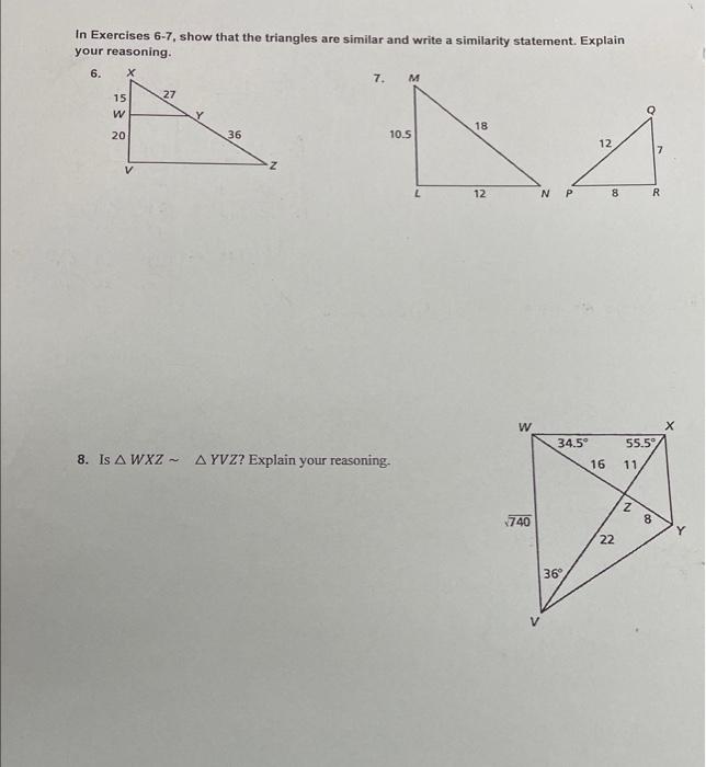 Solved In Exercises 6-7, show that the triangles are similar | Chegg.com
