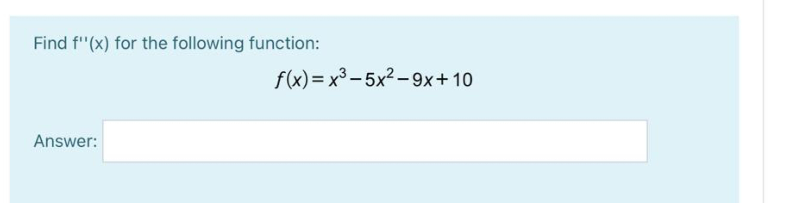 Solved Find f''(x) ﻿for the following | Chegg.com