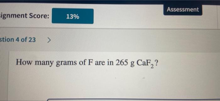 Solved Assessment ignment Score: 13% stion 4 of 23 > How | Chegg.com Solved Assessment ignment Score: 13% stion 4 of 23 > How | Chegg.com
