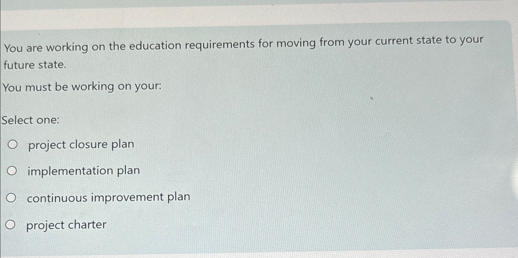 Solved You are working on the education requirements for | Chegg.com