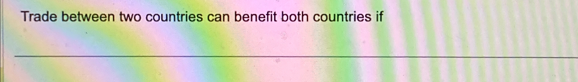Solved Trade between two countries can benefit both | Chegg.com