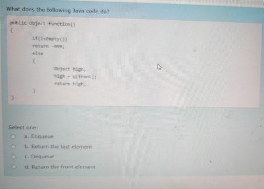 Solved What does the following Java code do? public object | Chegg.com