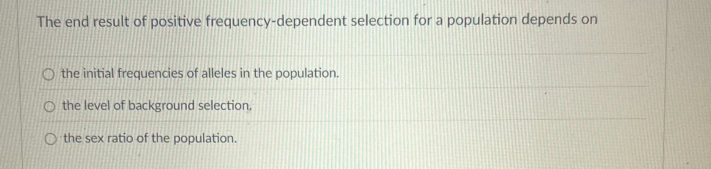 Solved The end result of positive frequency-dependent | Chegg.com