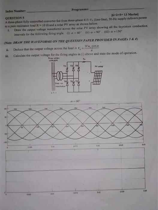 QUESTION 5 A three-phase fully controlled converter | Chegg.com