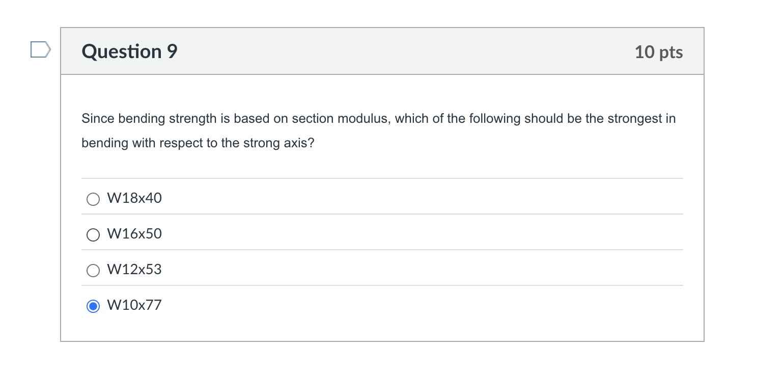 Solved Question 9Since bending strength is based on section | Chegg.com