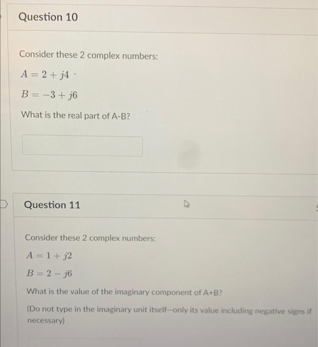 Solved Consider these 2 complex numbers: A=2+j4B=−3+j6 What | Chegg.com