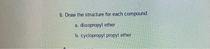 Solved 6. Draw the structure for each compound. a. | Chegg.com