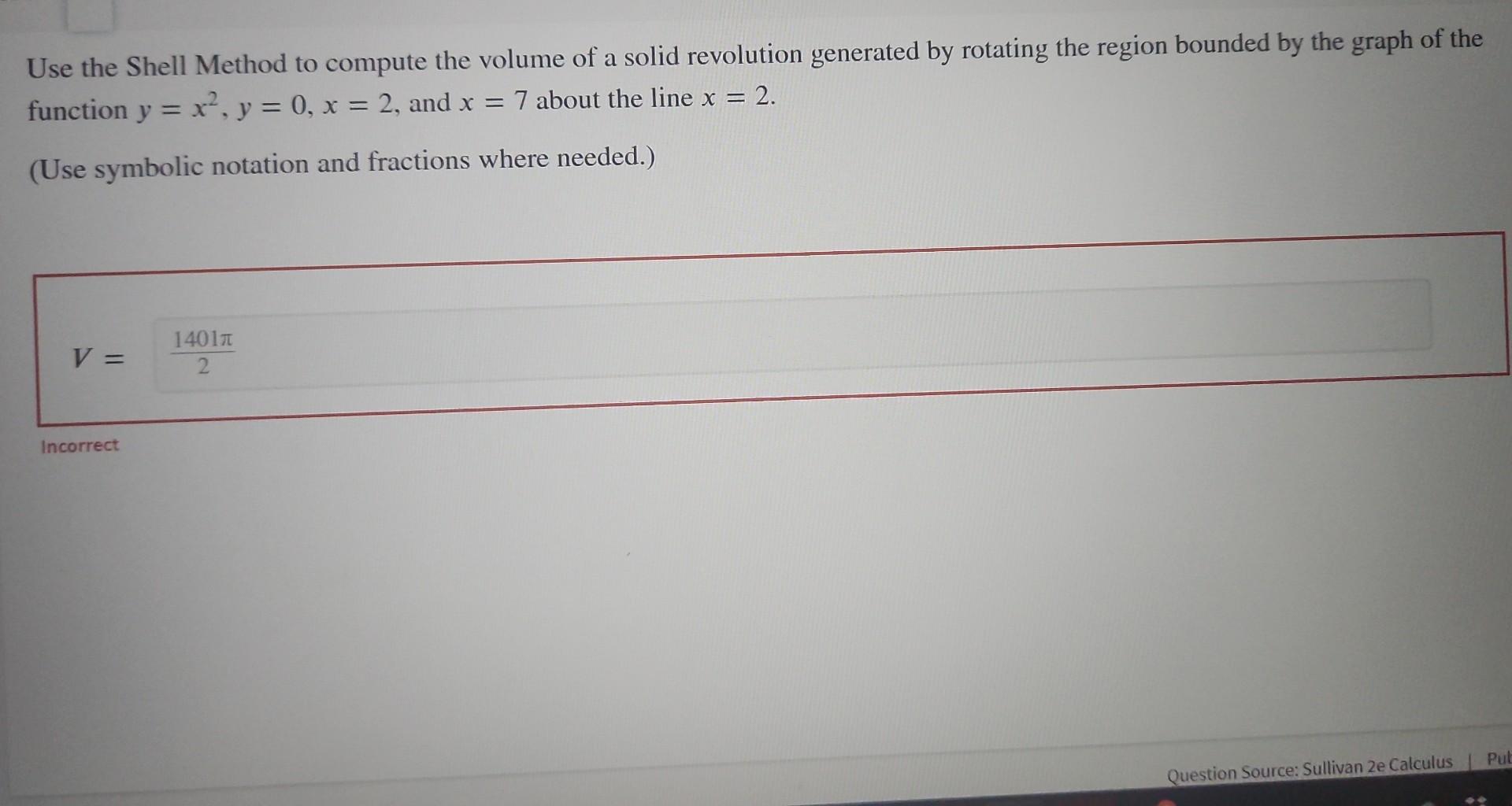 Solved Use the Shell Method to compute the volume of a solid | Chegg.com