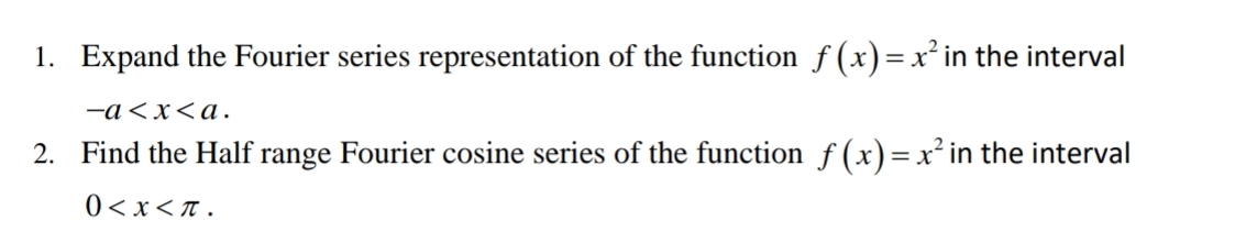 Expand the Fourier series representation of the | Chegg.com