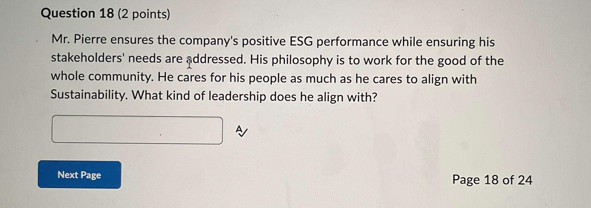 Solved Question 18 (2 ﻿points)Mr. ﻿Pierre ensures the | Chegg.com