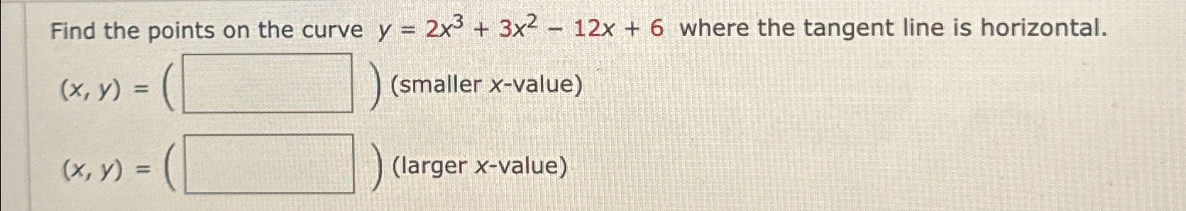 Solved Find the points on the curve y=2x3+3x2-12x+6 ﻿where | Chegg.com