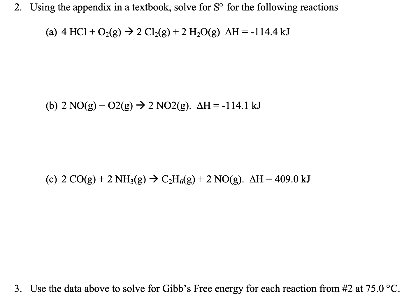 Solved Using the appendix in a textbook, solve for S° ﻿for | Chegg.com