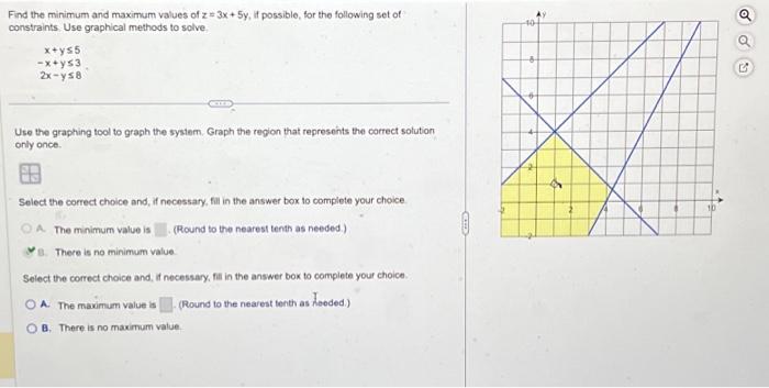 Solved Find the minimum and maximum values of z= 3x + 5y, if | Chegg.com