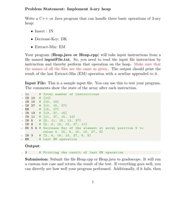 Solved I need help implementing the heap. As noted in the | Chegg.com