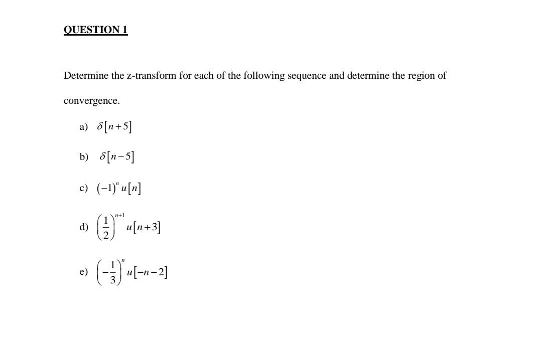 Solved Determine the z-transform for each of the following | Chegg.com