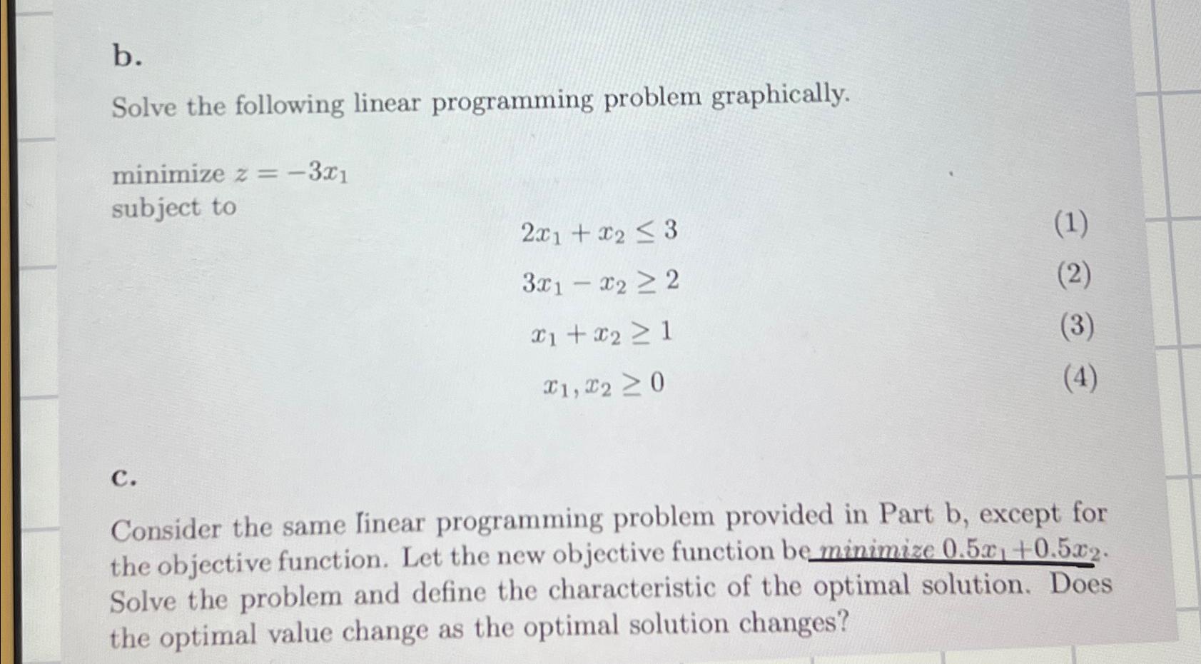 Solved b.Solve the following linear programming problem | Chegg.com