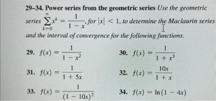 Solved 29-34. Power series from the geometric series Use the | Chegg.com