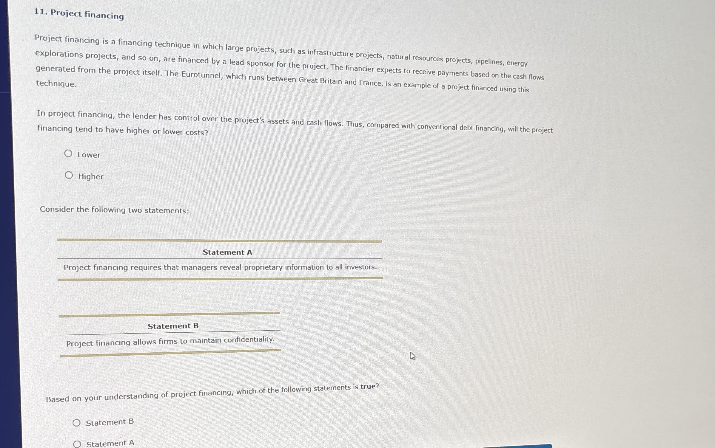 Solved Project financingProject financing is a financing | Chegg.com