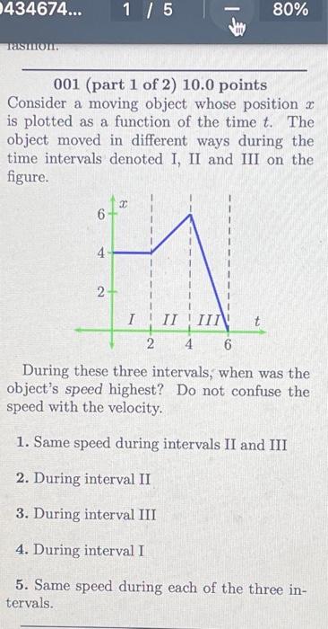 Solved 001 (part 1 of 2) 10.0 points Consider a moving | Chegg.com