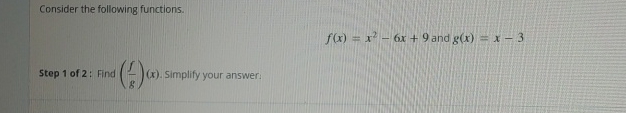 Solved Consider the following functions.f(x)=x2-6x+9 ﻿and | Chegg.com