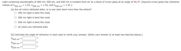 Solved Light containing wavelengths of 400 nm, 500 nm, and | Chegg.com