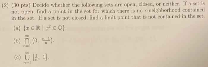 Solved (2) (30 pts) Decide whether the following sets are | Chegg.com