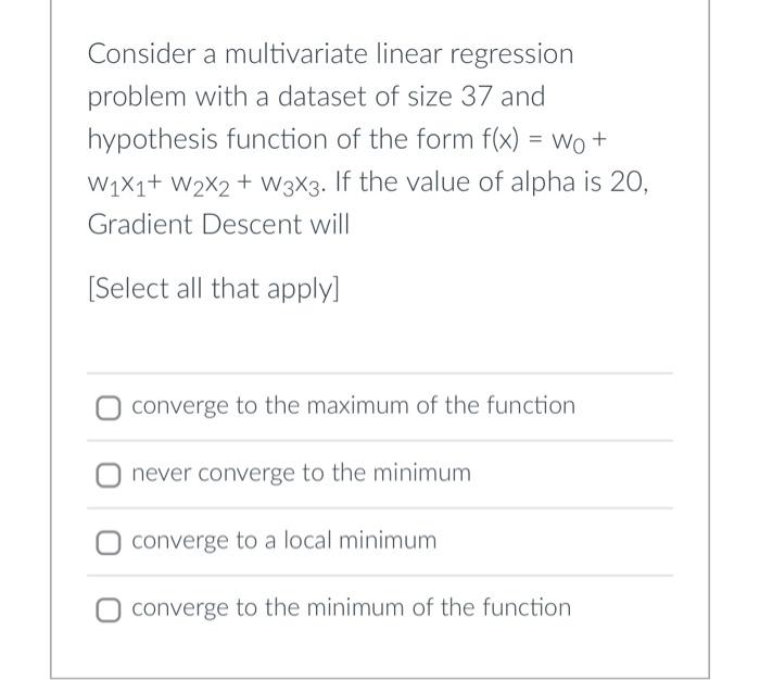 Solved Consider a multivariate linear regression problem | Chegg.com