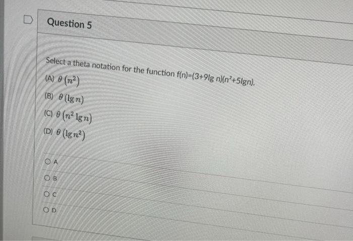 Solved Select A Theta Notation For The Function