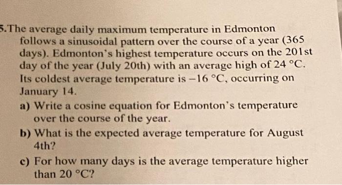 Solved 5.The average daily maximum temperature in Edmonton | Chegg.com
