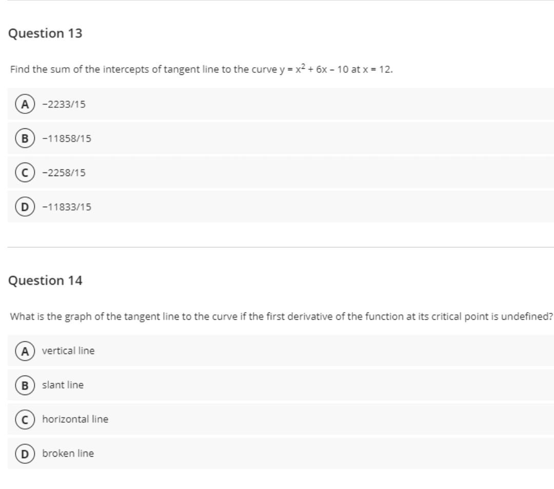 Solved Find the sum of the intercepts of tangent line to the | Chegg.com