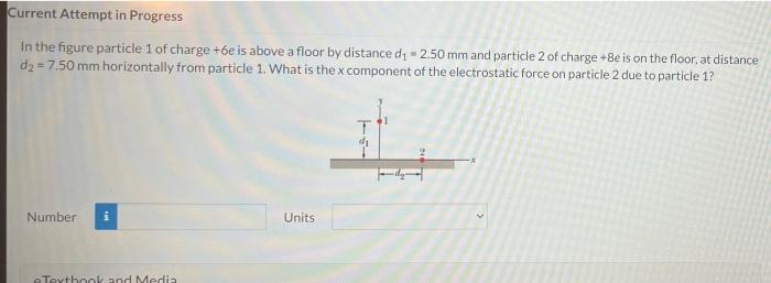Solved Current Attempt in Progress In the figure particle 1 | Chegg.com